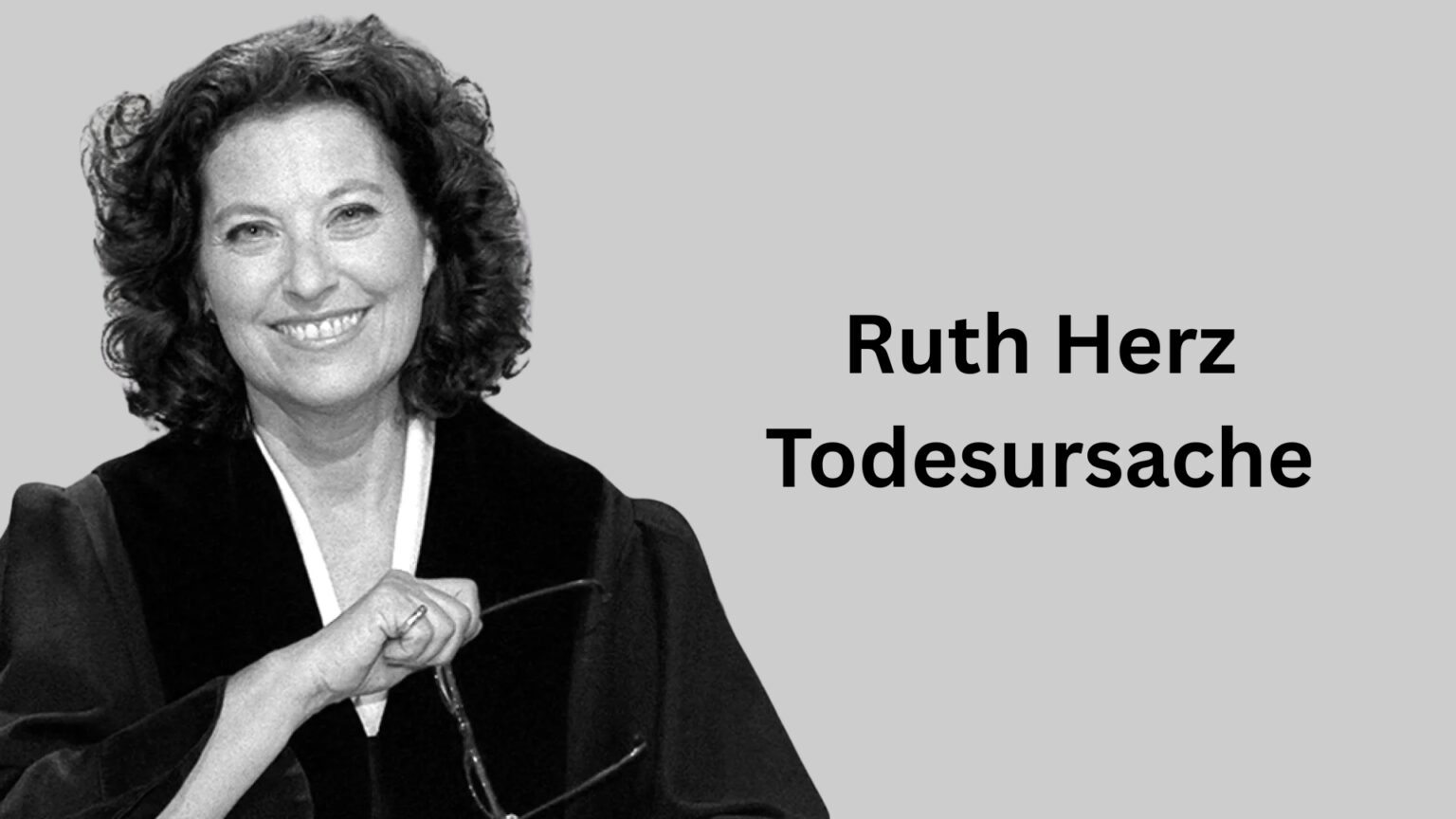 Ruth Herz Todesursache - Lebens Updates